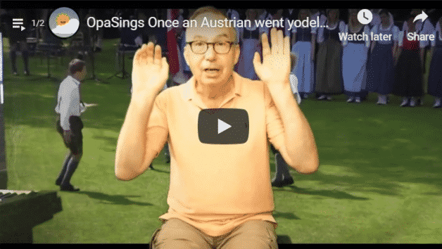 Once an Austrian went yodelling | OpaSings